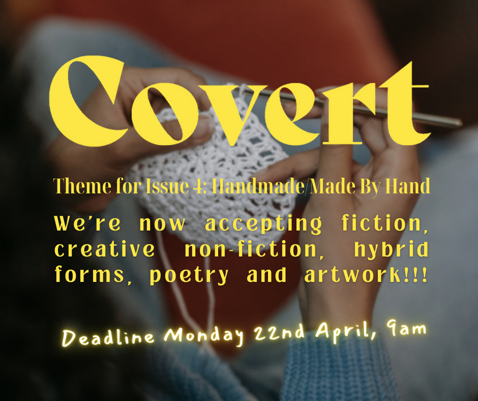 The submissions portal for Covert Literary Magazine Issue 4 is now open ...